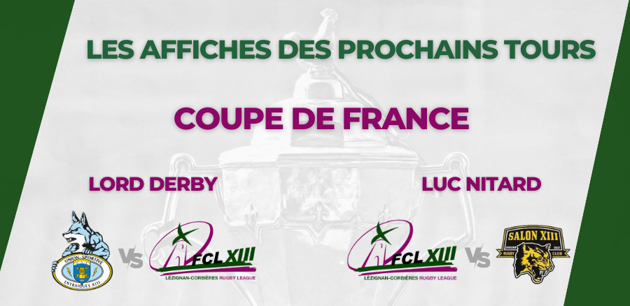 CDF - Prochains tours. - FC.LÉZIGNAN XIII | Site Officiel